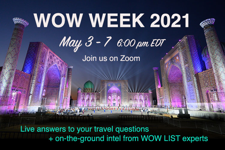 Live Answers to Your Travel Questions: Join Us on Zoom for WOW Week ...